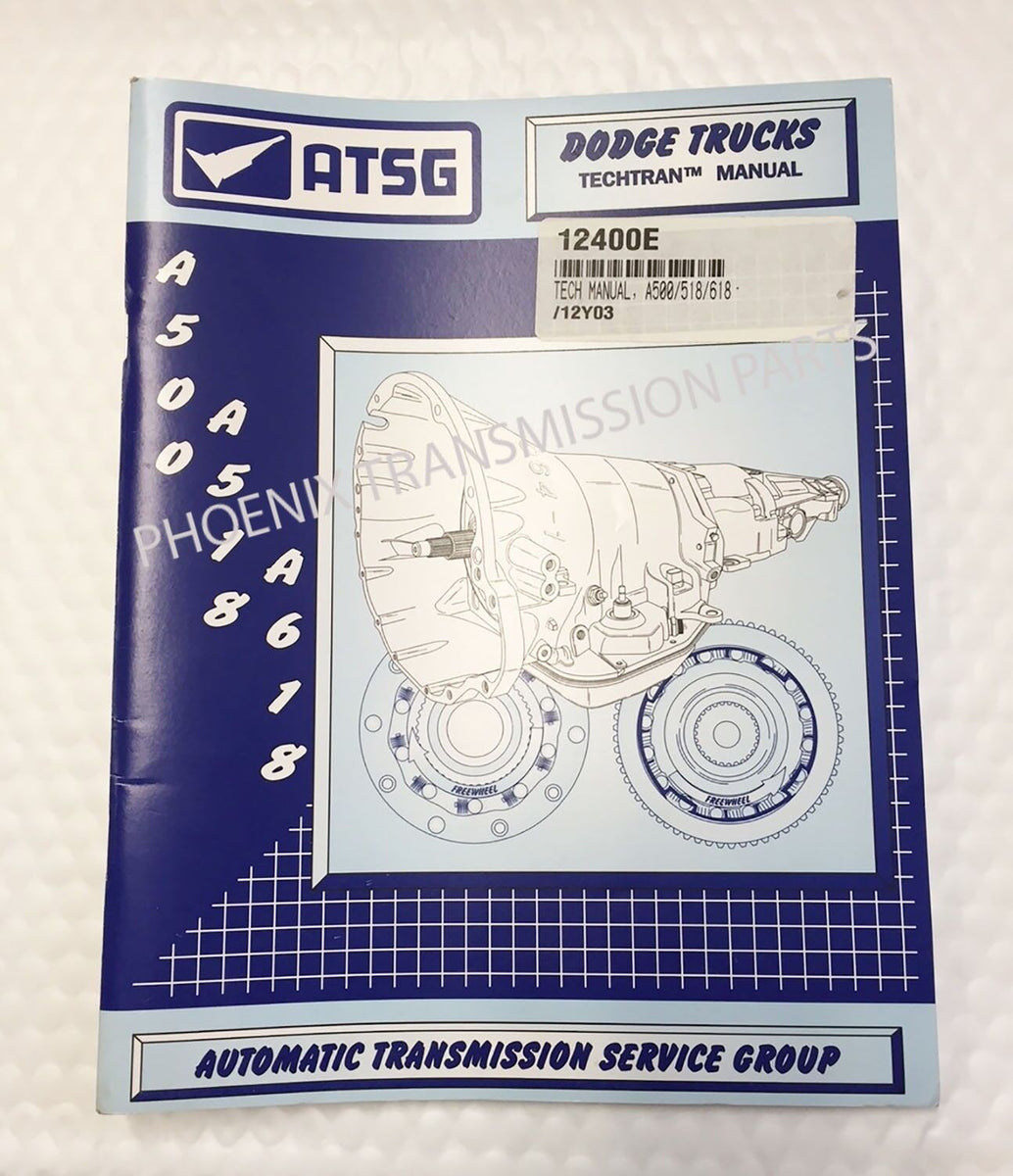 42RH 46RH Transmission Technical Service & Repair Manual ATSG – Phoenix ...